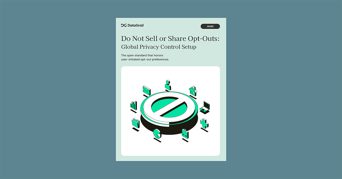 Do Not Sell or Share Opt-Out Guide | DataGrail