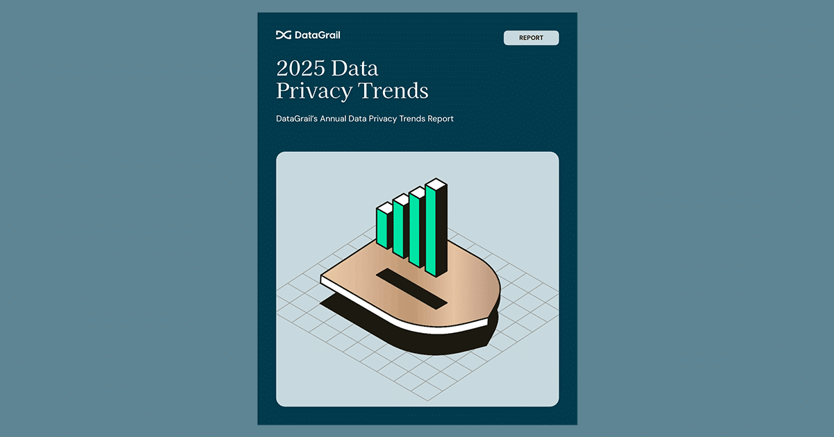 2025 Data Privacy Trends Report | DataGrail