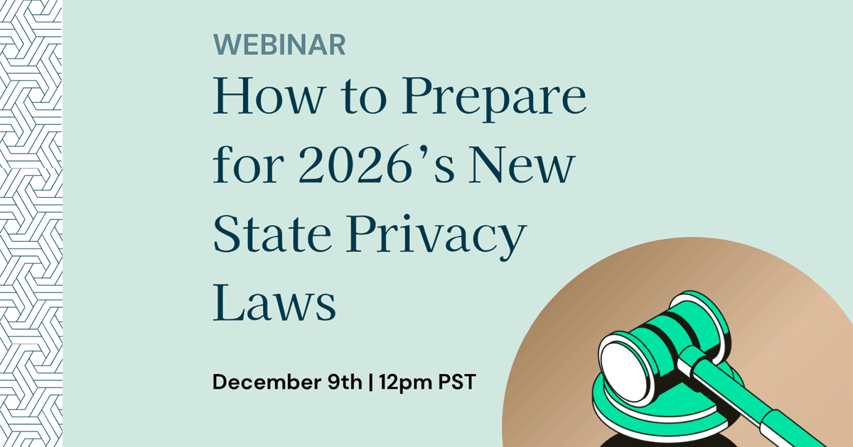 Webinar: How to Prepare for 2026’s New State Privacy Laws | DataGrail
